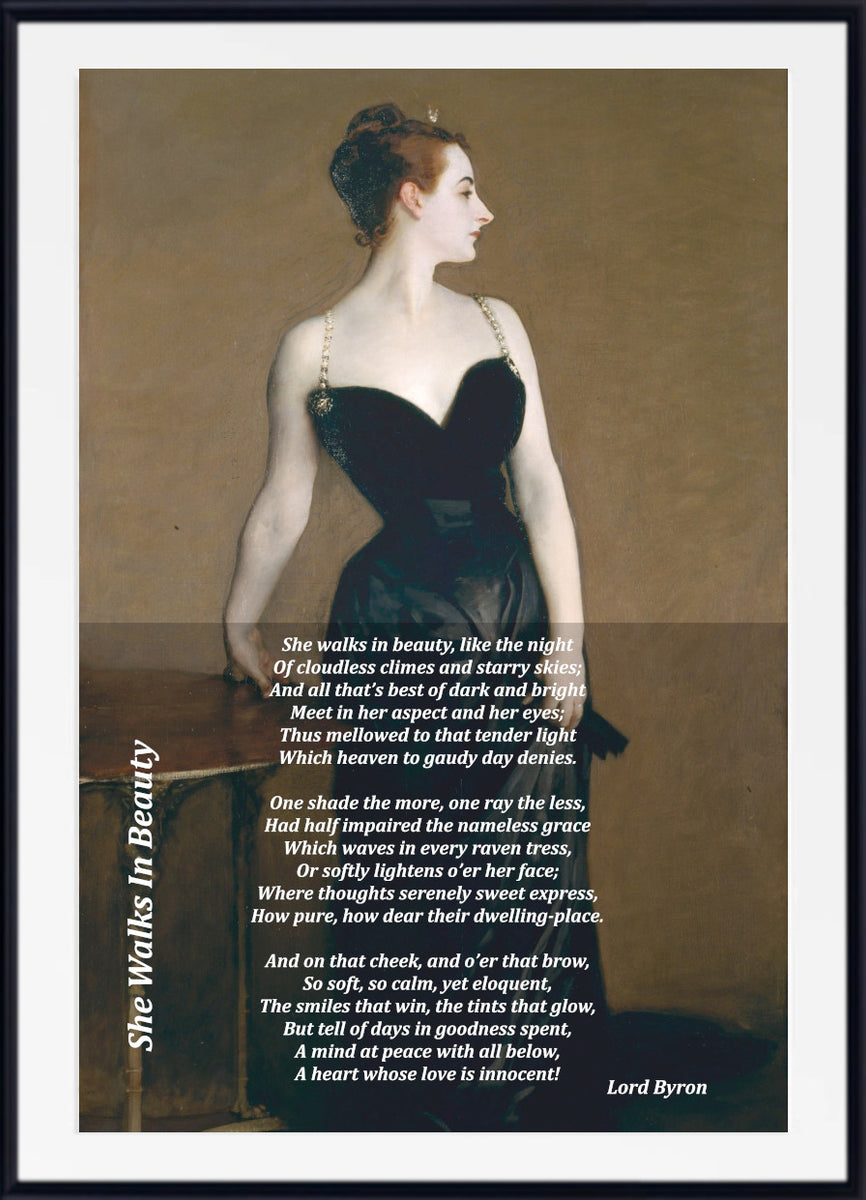 She Walks In Beauty, Lord Byron Poem on John Singer Sargent Print, Mad ...
