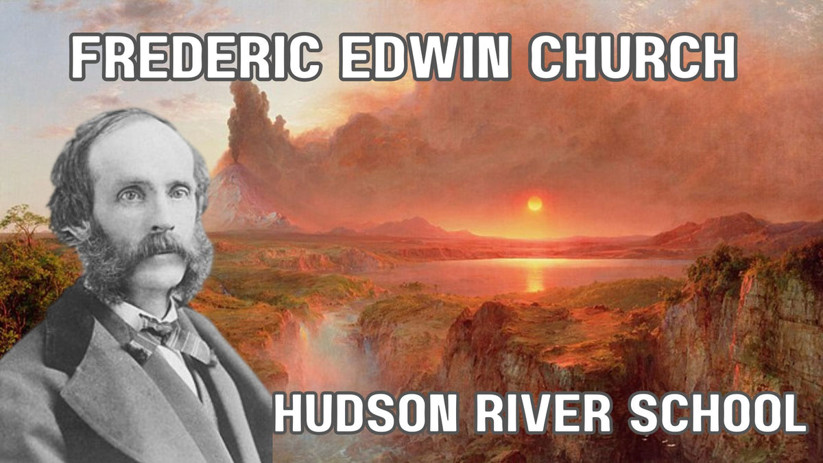 Frederic Edwin Church - Hudson River School Painter – GalleryThane