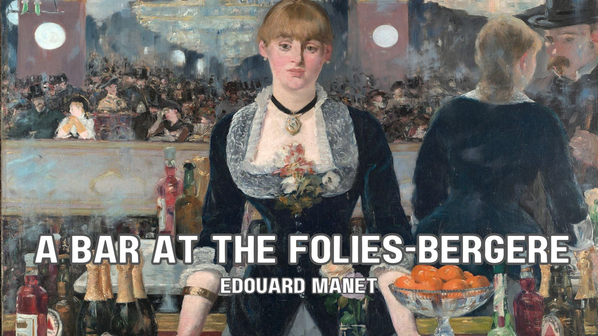 Édouard Manet's "A Bar at the Folies-Bergère": A Complete Analysis ...
