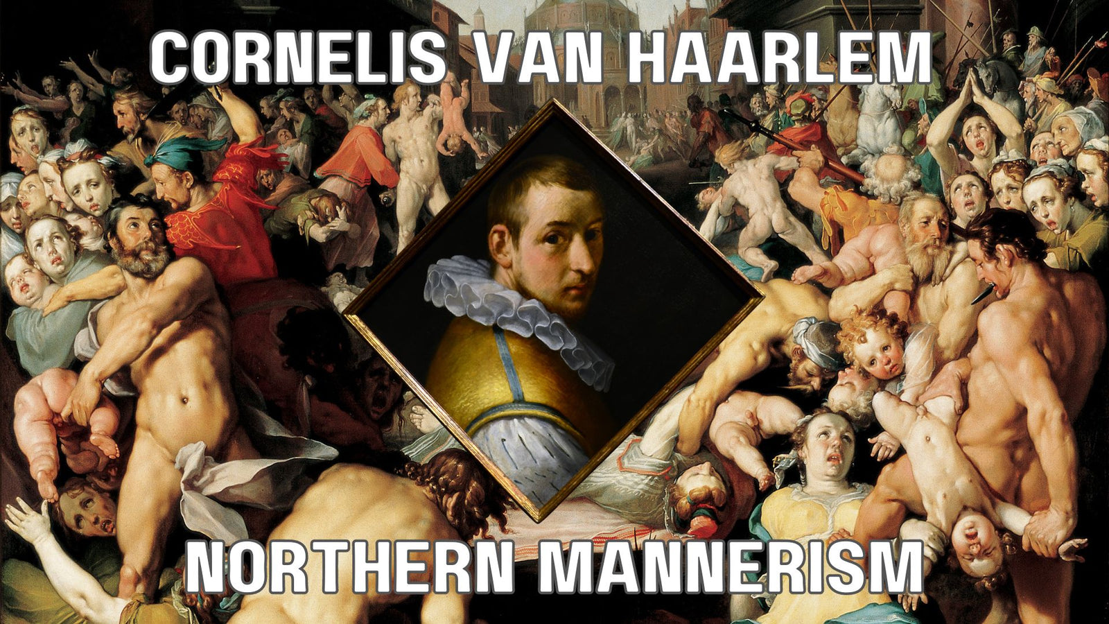 Cornelis van Haarlem: Dutch Master of the Northern Mannerist Style – GalleryThane
