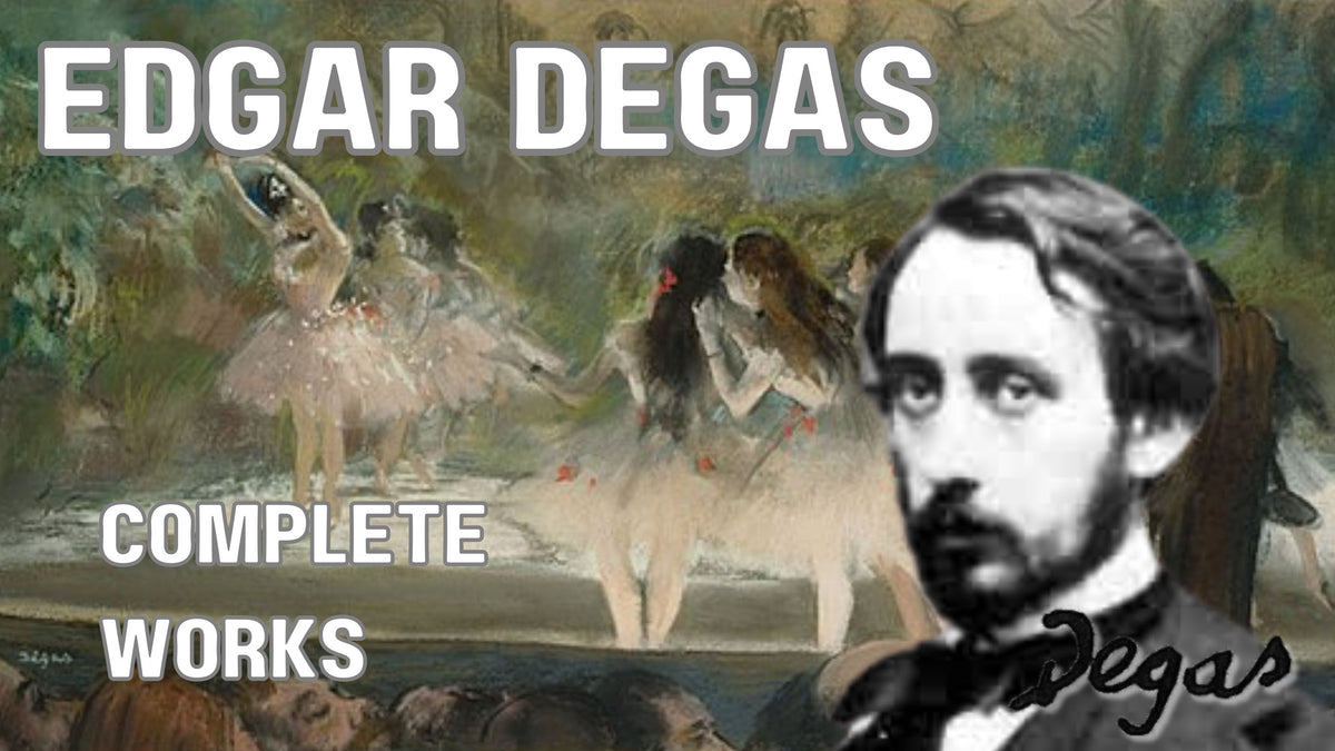 Edgar Degas: Mastering Movement in Art - A Comprehensive Exploration ...