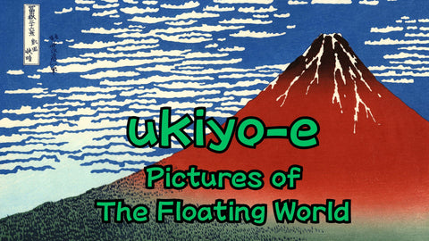 Japanese Art: Ukiyo-e: Pictures of the Floating World – GalleryThane