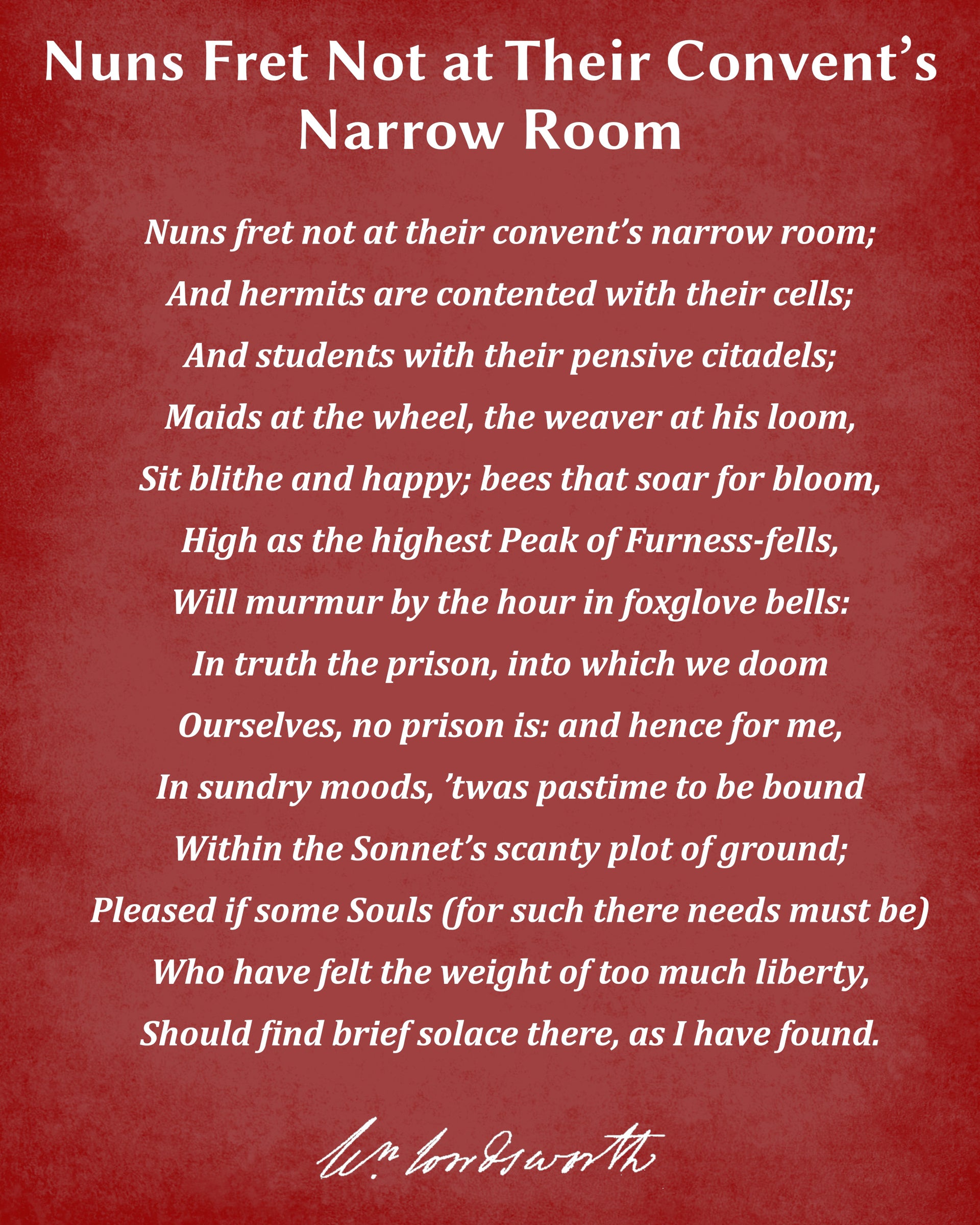Nuns Fret Not at Their Convent’s Narrow Room, Poem by William Wordswor ...