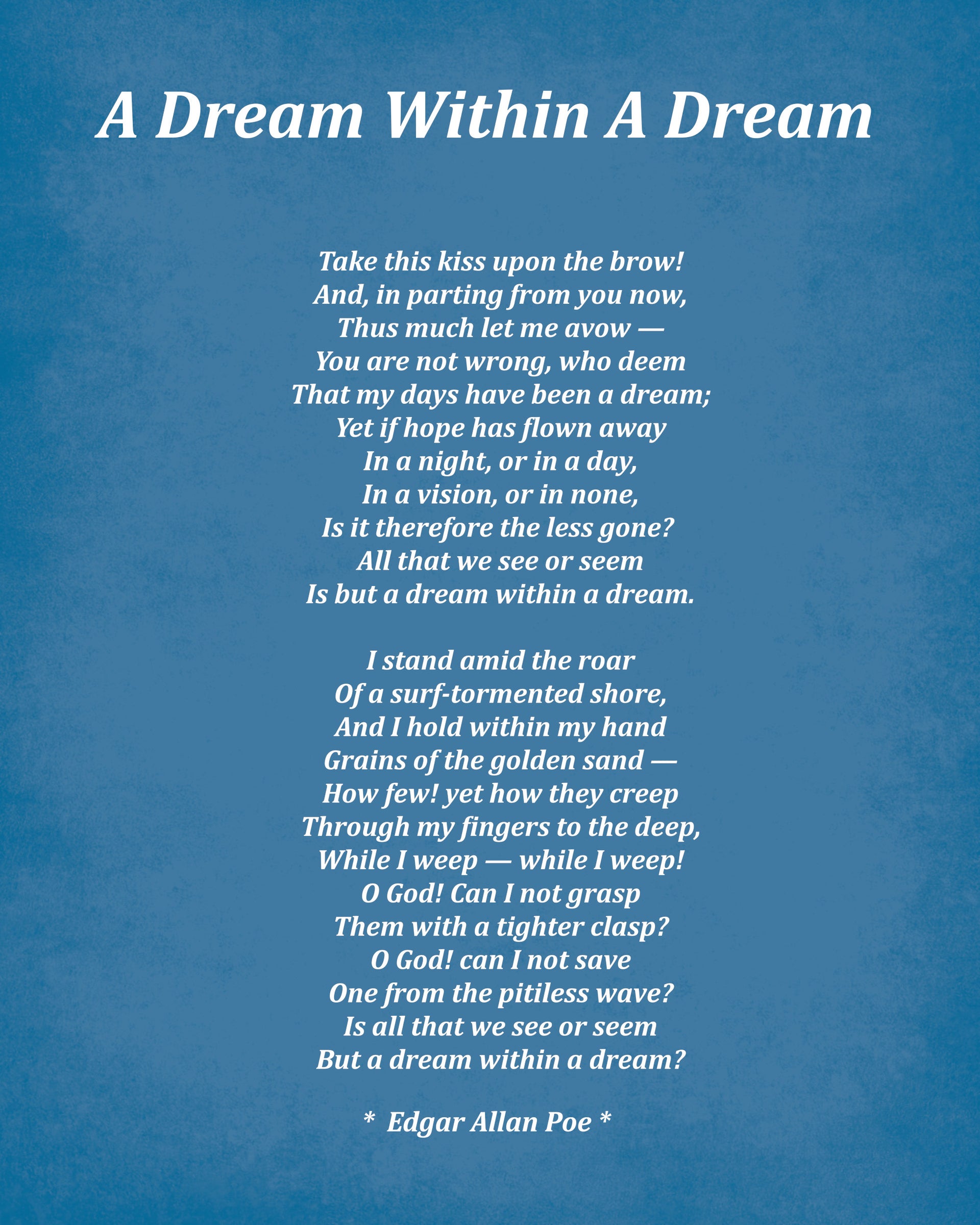 A Dream Within A Dream Poem by Edgar Allan Poe, Typography Print ...