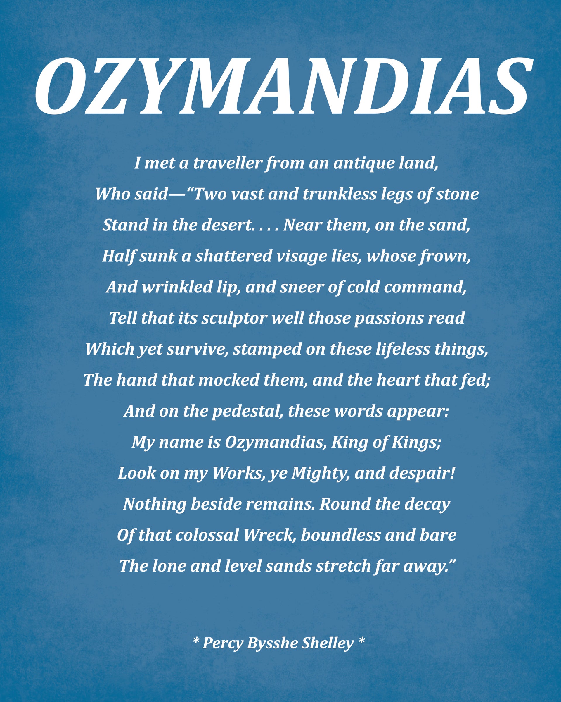 Ozymandias Poem by Percy Bysshe Shelley, Typography Print – GalleryThane